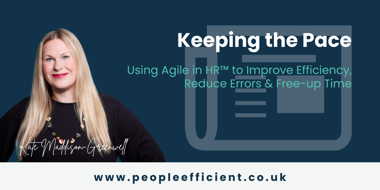 Keeping the Pace: Using Agile in HR™️ to Improve Efficiency, Reduce ... Keeping the Pace: Using Agile in HR™️ to Improve Efficiency, Reduce ...
