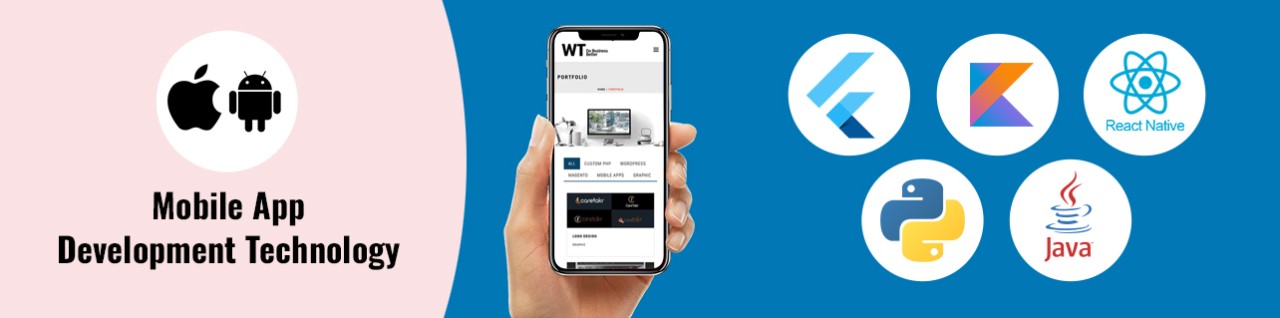 Mobile App Development Technology Mobile App Development Technology