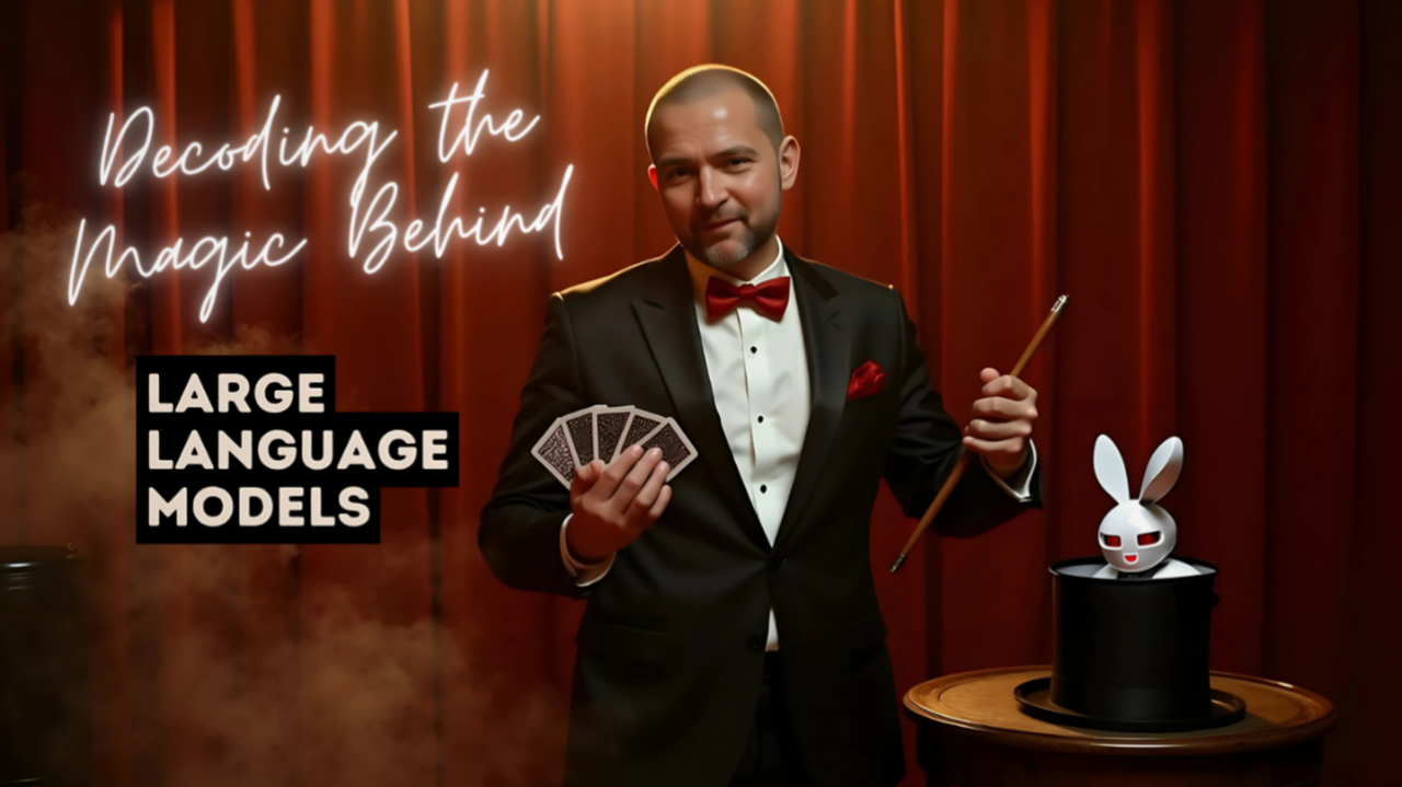 AI Unleashed: Decoding the Magic Behind LLMs! AI Unleashed: Decoding the Magic Behind LLMs!