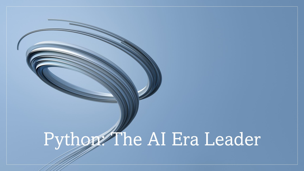 Python: The Unstoppable Rise in Artificial Intelligence Development Python: The Unstoppable Rise in Artificial Intelligence Development