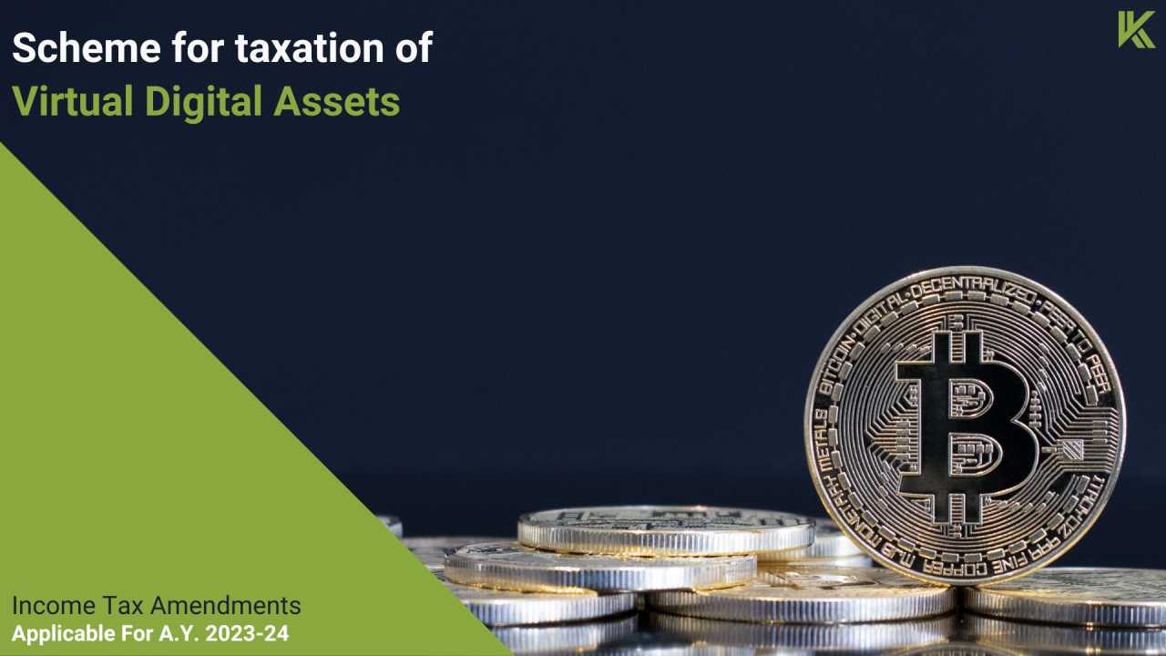 Scheme for taxation of Virtual Digital Assets Scheme for taxation of Virtual Digital Assets