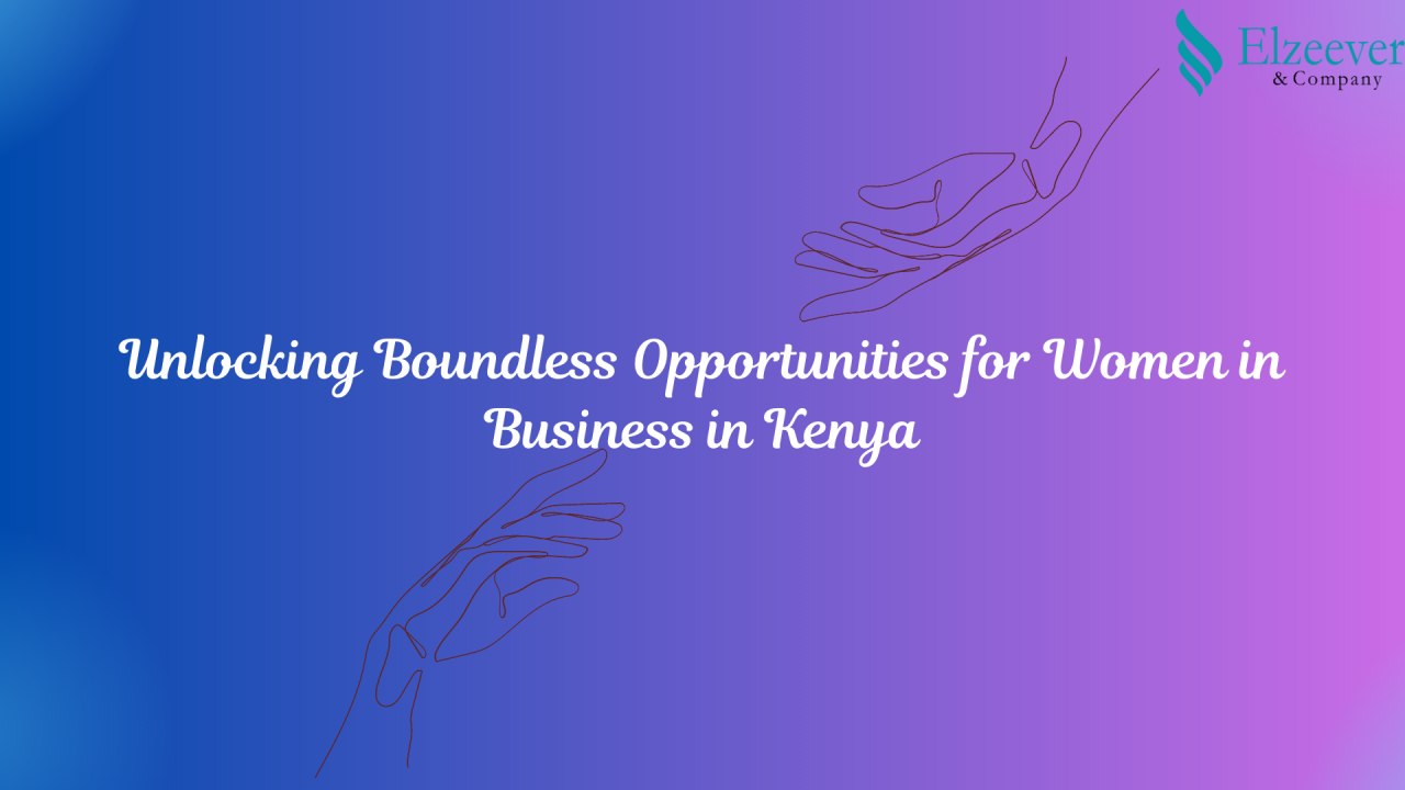 Unlocking Boundless Opportunities For Women in Kenya Unlocking Boundless Opportunities For Women in Kenya