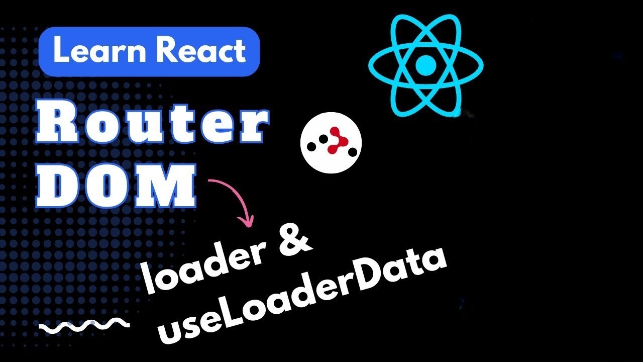 Day 14: Data fetching using loader Day 14: Data fetching using loader