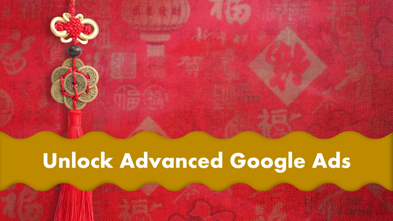 Unlocking Advanced Google Ads Strategies for Maximum ROI Unlocking Advanced Google Ads Strategies for Maximum ROI