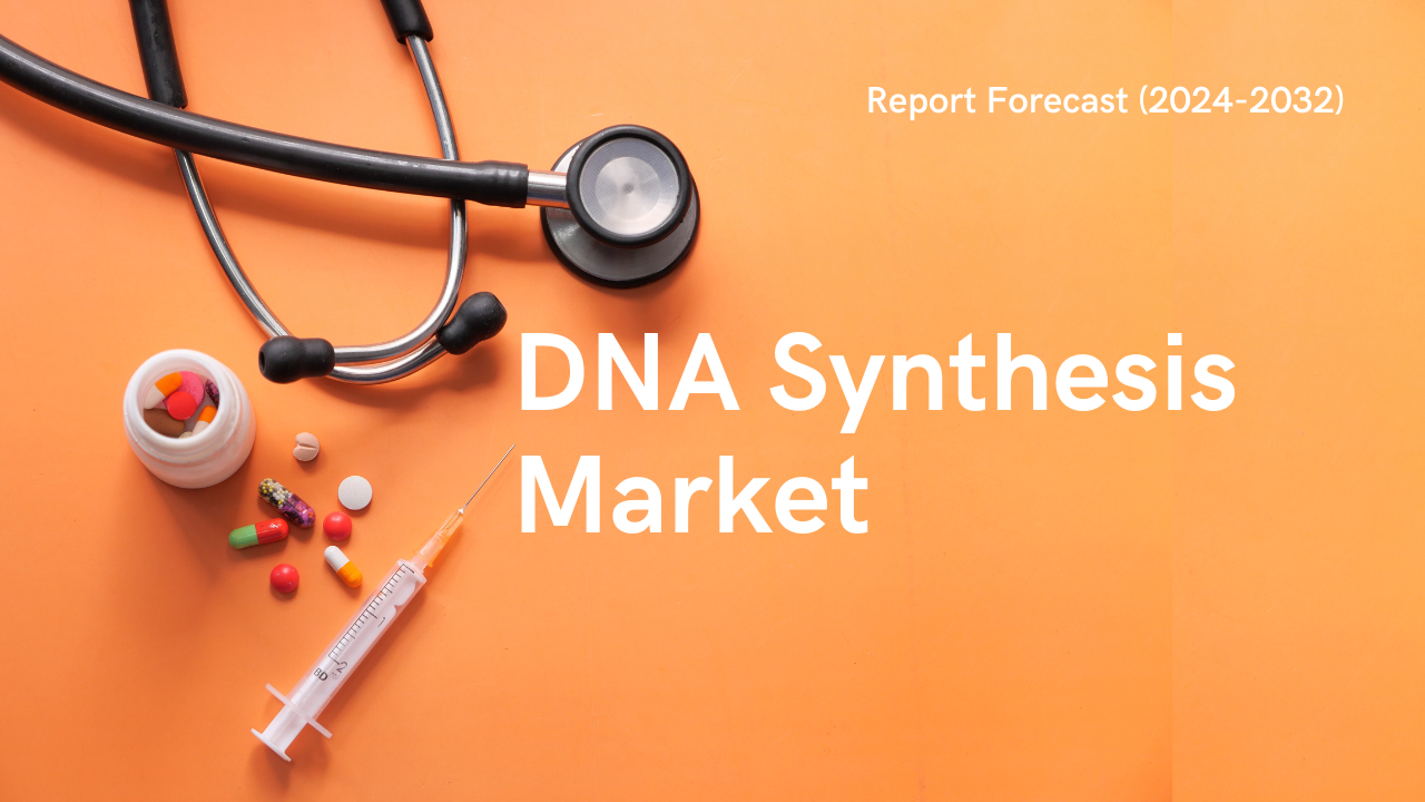 DNA Synthesis Market: Innovations Propel Genetic Research DNA Synthesis Market: Innovations Propel Genetic Research