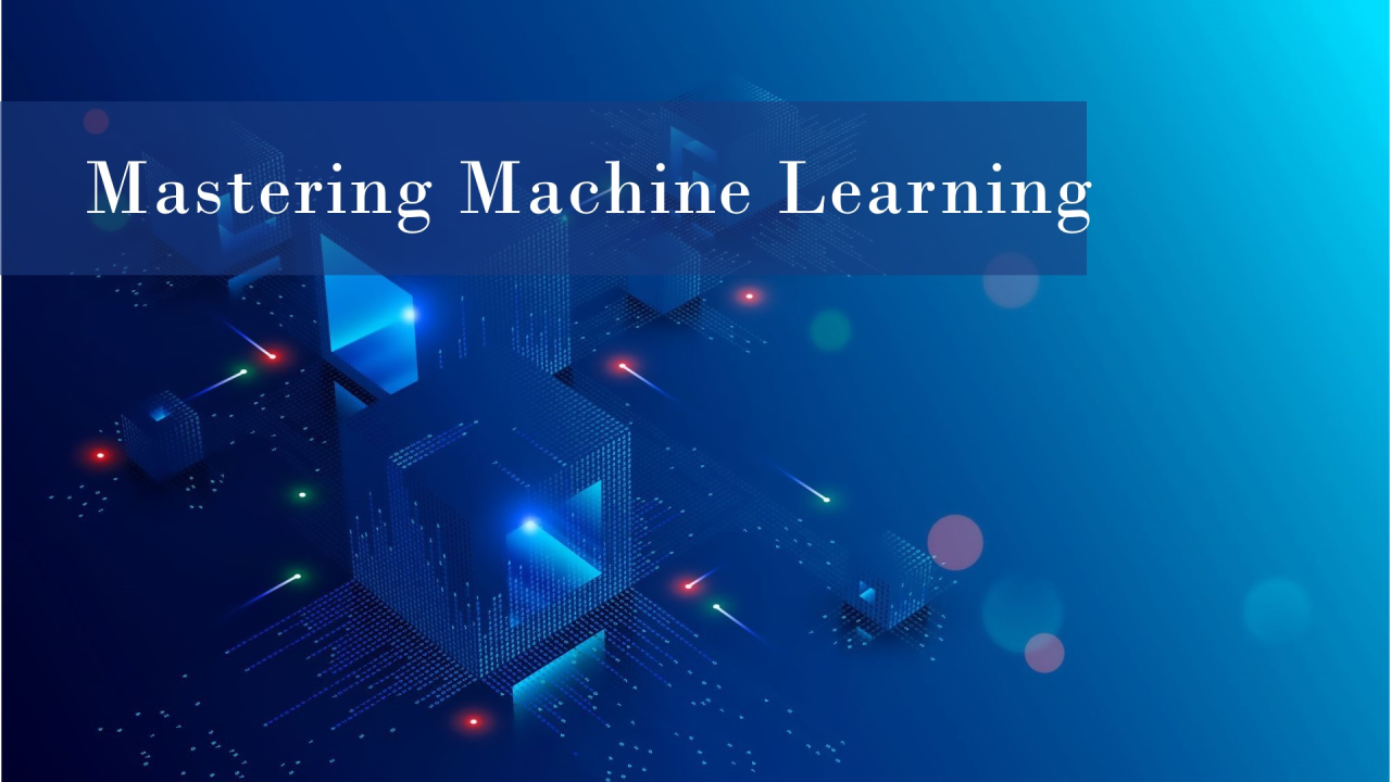 Mastering Machine Learning: A Comprehensive Guide to Its Life Cycle and ... Mastering Machine Learning: A Comprehensive Guide to Its Life Cycle and ...
