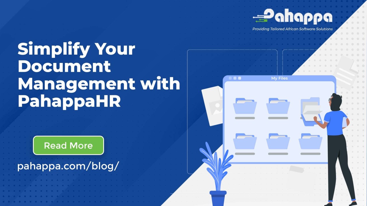 Simplify Your Document Management with PahappaHR Simplify Your Document Management with PahappaHR
