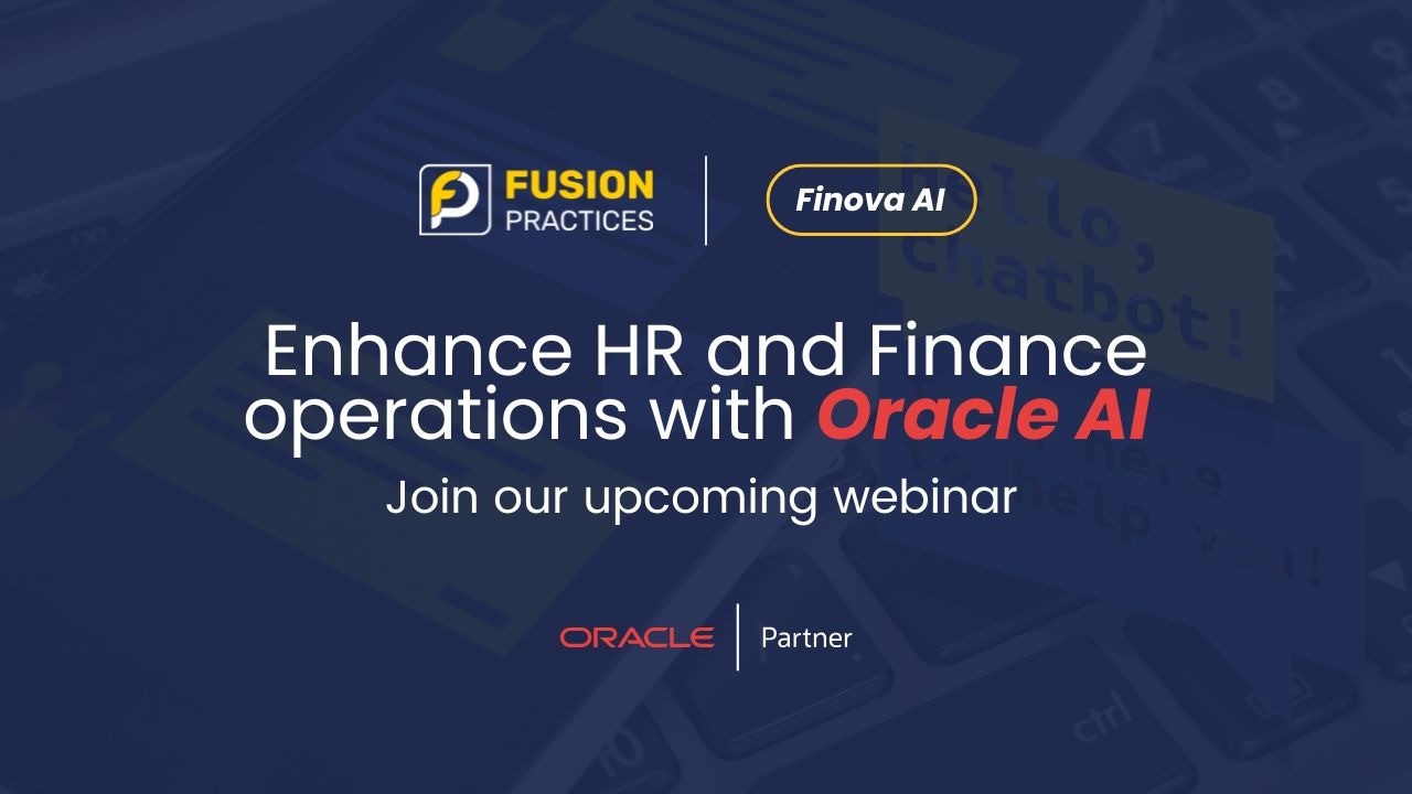 Exclusive Webinar to help Unlock Efficiency with Oracle AI for HR & Finance Exclusive Webinar to help Unlock Efficiency with Oracle AI for HR & Finance