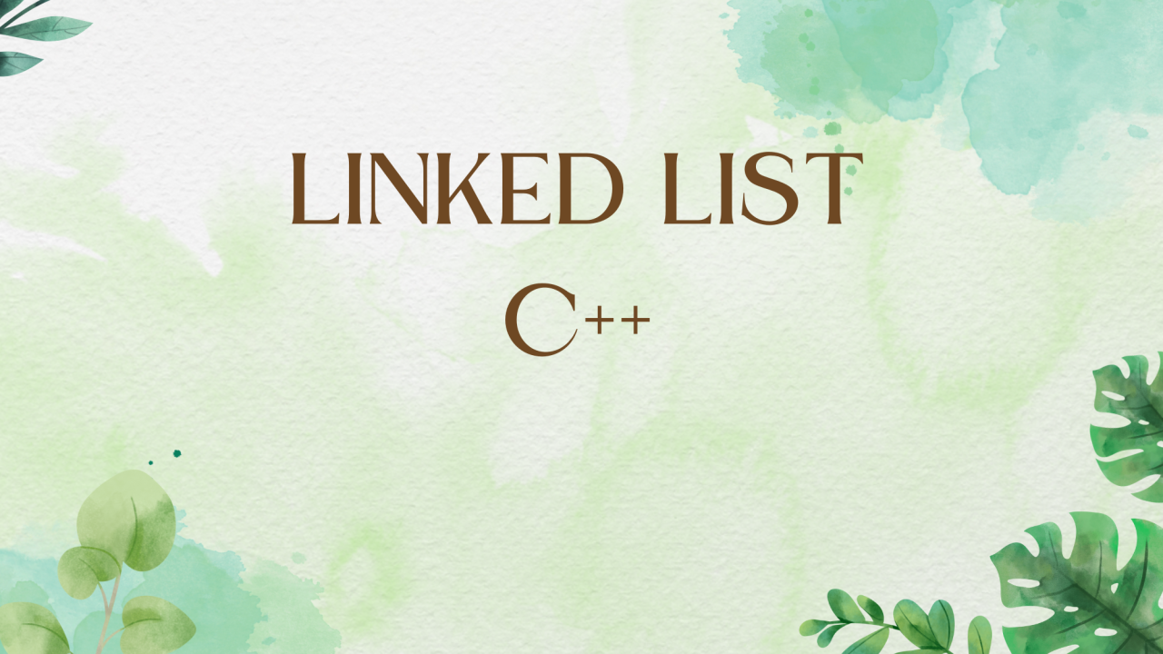 Linked List Data Structure Linked List Data Structure