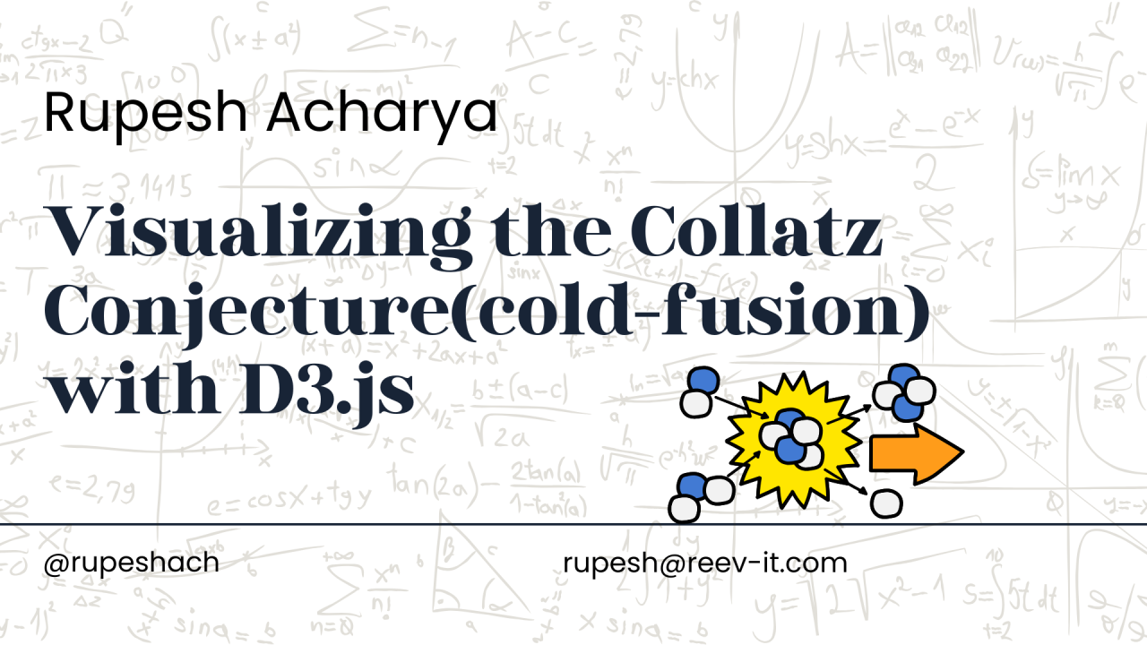 Visualizing the Collatz Conjecture with D3.js Visualizing the Collatz Conjecture with D3.js