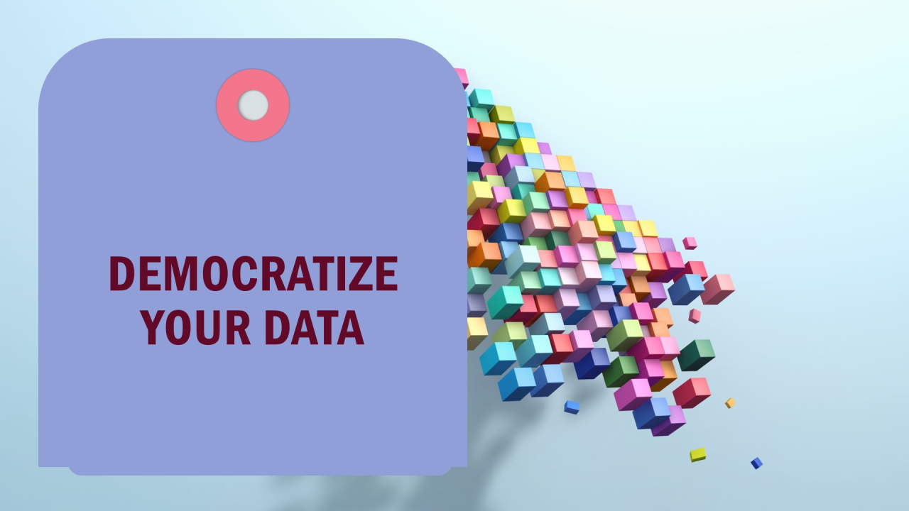 Best practices for democratization of data Best practices for democratization of data