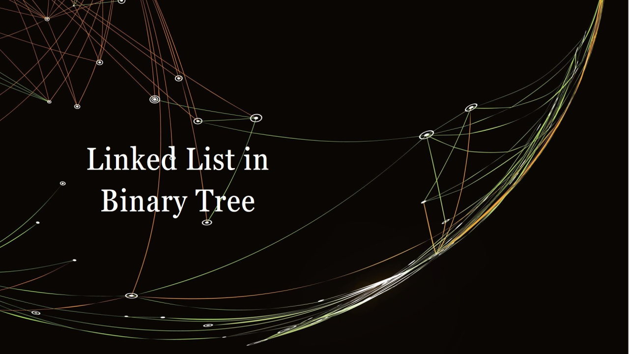 1367. Linked List in Binary Tree 1367. Linked List in Binary Tree