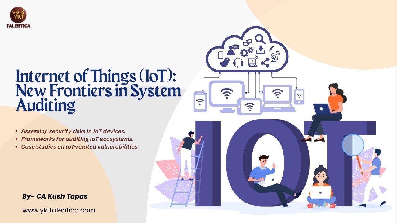 🌐 Internet of Things (IoT): New Frontiers in System Auditing 🔍📡 🌐 Internet of Things (IoT): New Frontiers in System Auditing 🔍📡