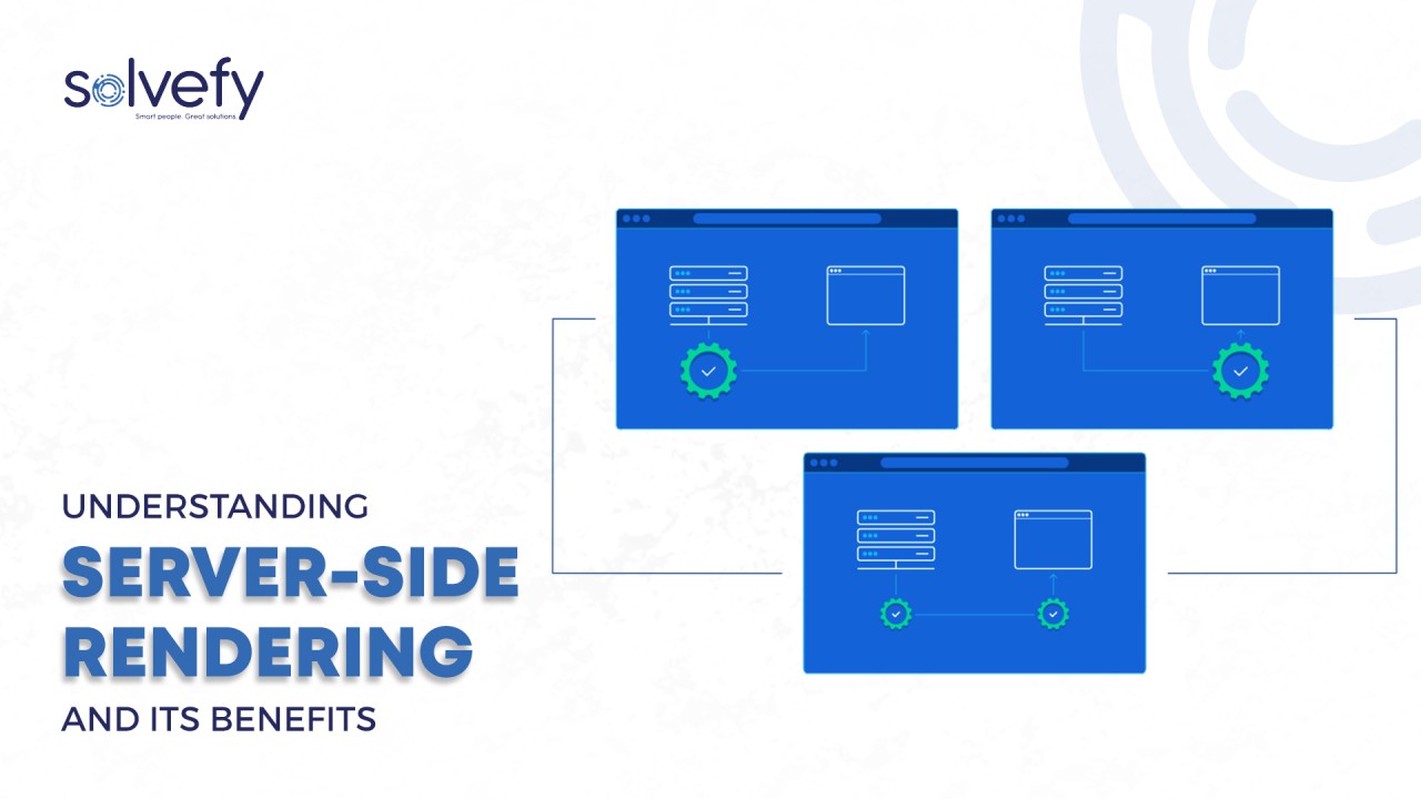 Understanding Server-Side Rendering and Its Benefits Understanding Server-Side Rendering and Its Benefits