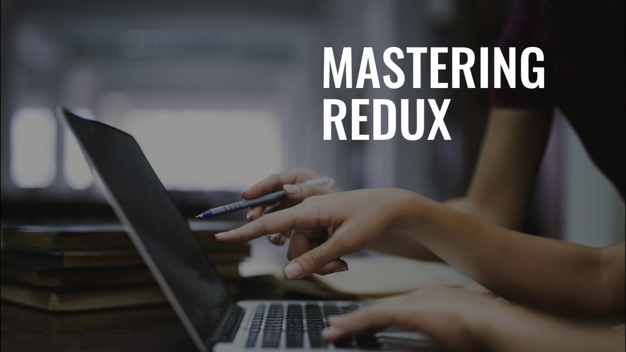 Mastering Redux: A Comprehensive Guide 🚀 Mastering Redux: A Comprehensive Guide 🚀