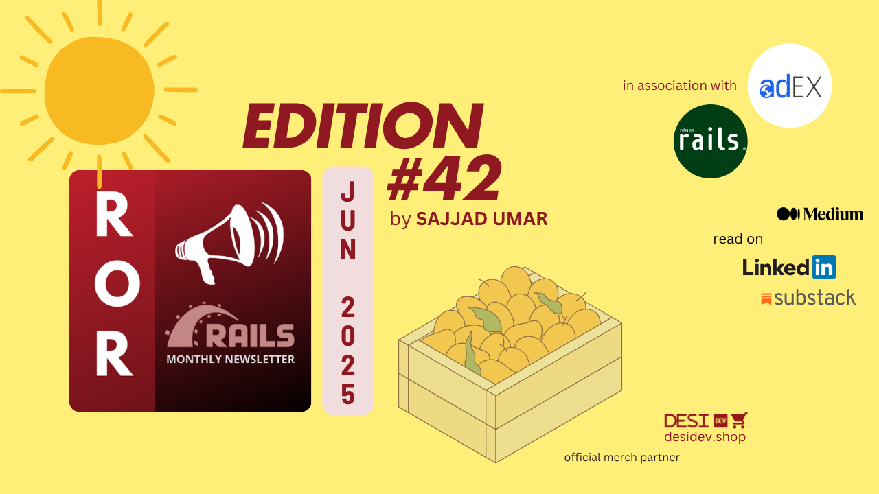 Ruby on Rails — June 2025 Ruby on Rails — June 2025