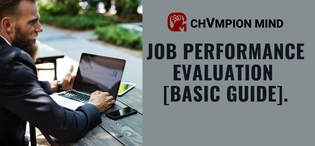 Unlocking Success: A Comprehensive Guide to Job Performance Evaluation Unlocking Success: A Comprehensive Guide to Job Performance Evaluation
