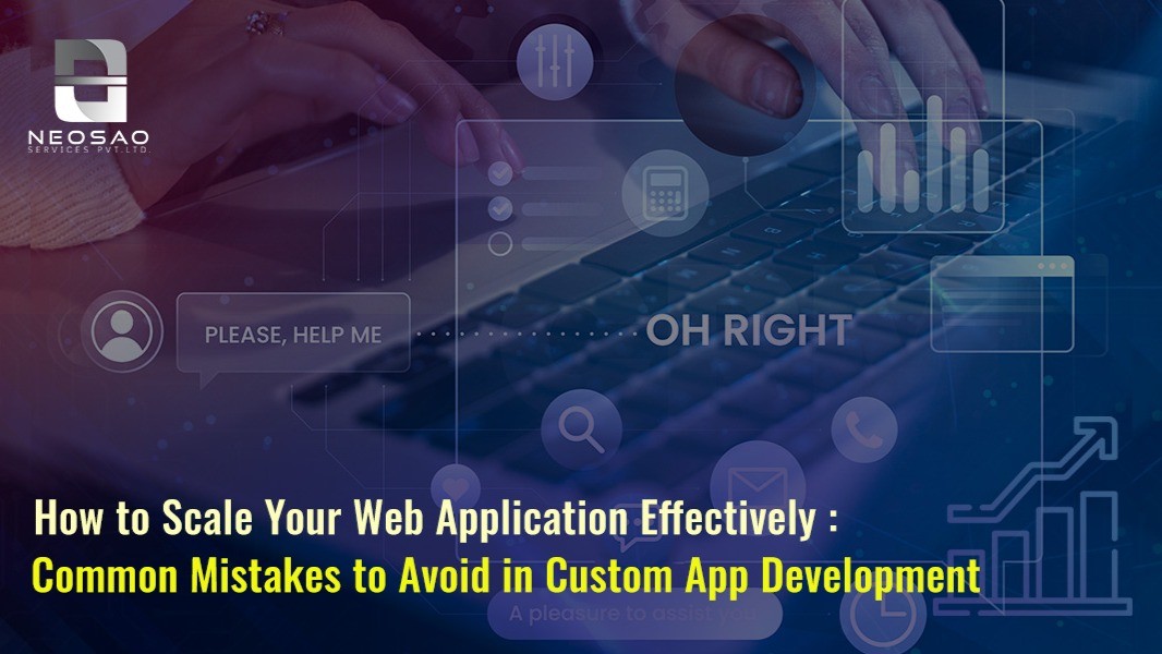 How to Scale Your Web Application Effectively: Common Mistakes to Avoid ... How to Scale Your Web Application Effectively: Common Mistakes to Avoid ...
