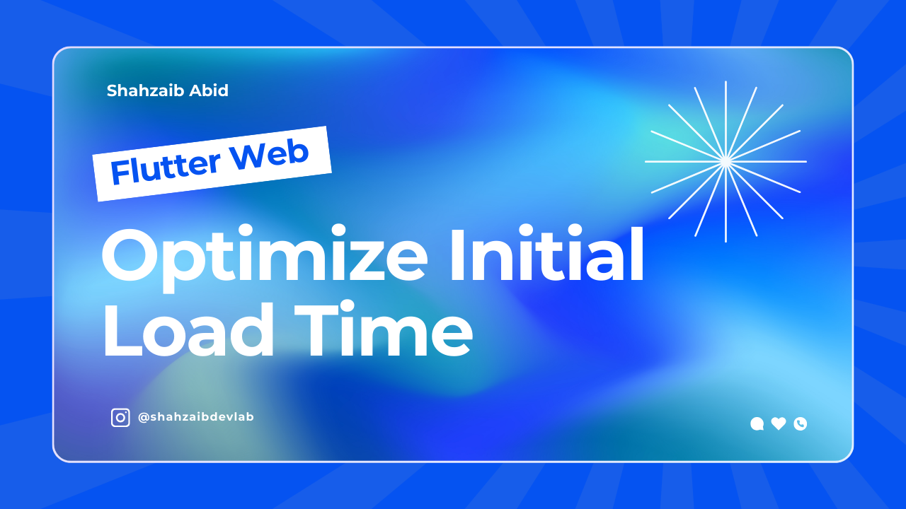 Optimize Flutter Web Load Time: Add Custom Loader Optimize Flutter Web Load Time: Add Custom Loader