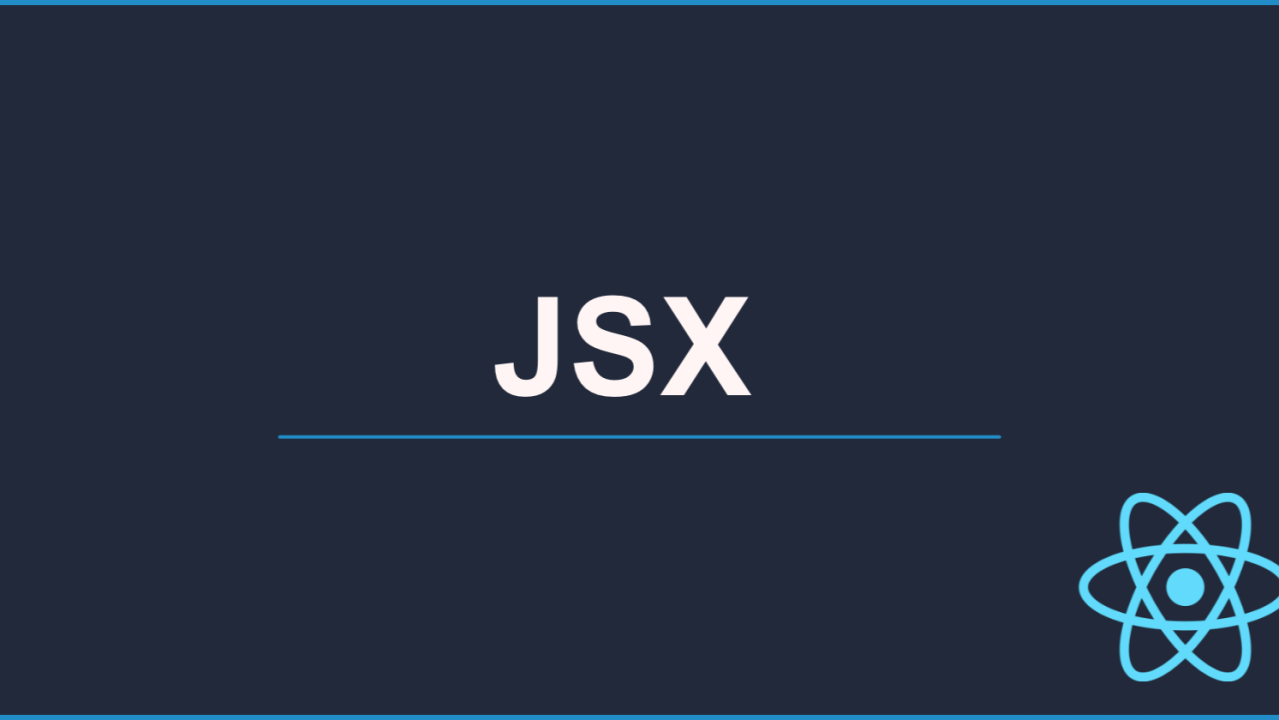 π New Article:Understanding JSX in React π π New Article:Understanding JSX in React π