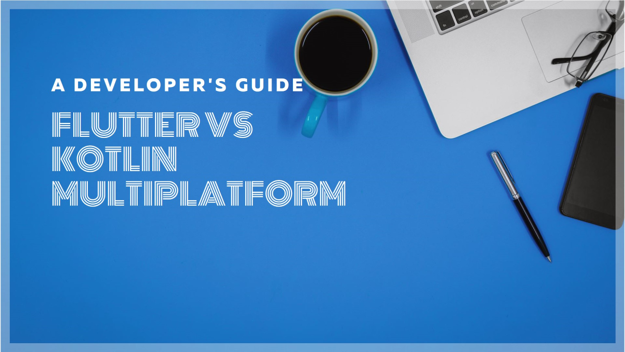 Technical Differences Between Flutter and Kotlin Multiplatform: A ... Technical Differences Between Flutter and Kotlin Multiplatform: A ...
