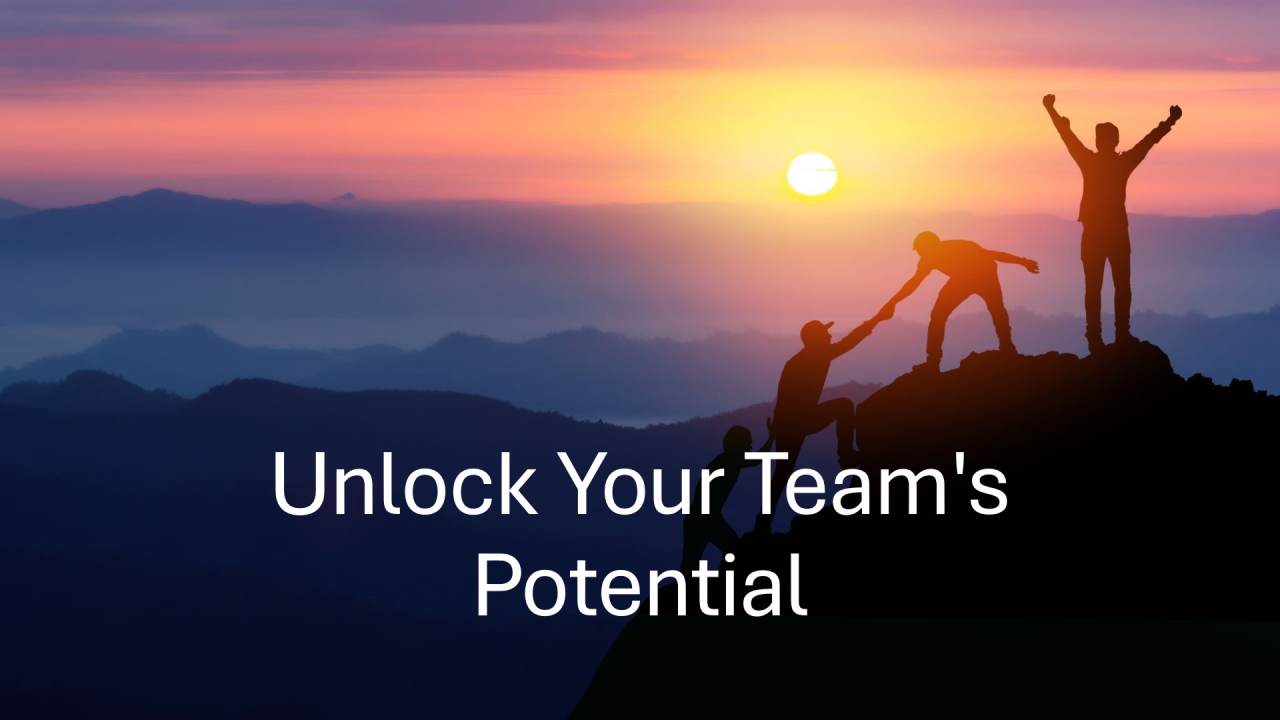 Empowering Leadership: The Key to Unlocking Your Team's Potential Empowering Leadership: The Key to Unlocking Your Team's Potential