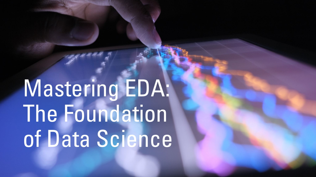Mastering Exploratory Data Analysis (EDA): The Foundation of Data ... Mastering Exploratory Data Analysis (EDA): The Foundation of Data ...