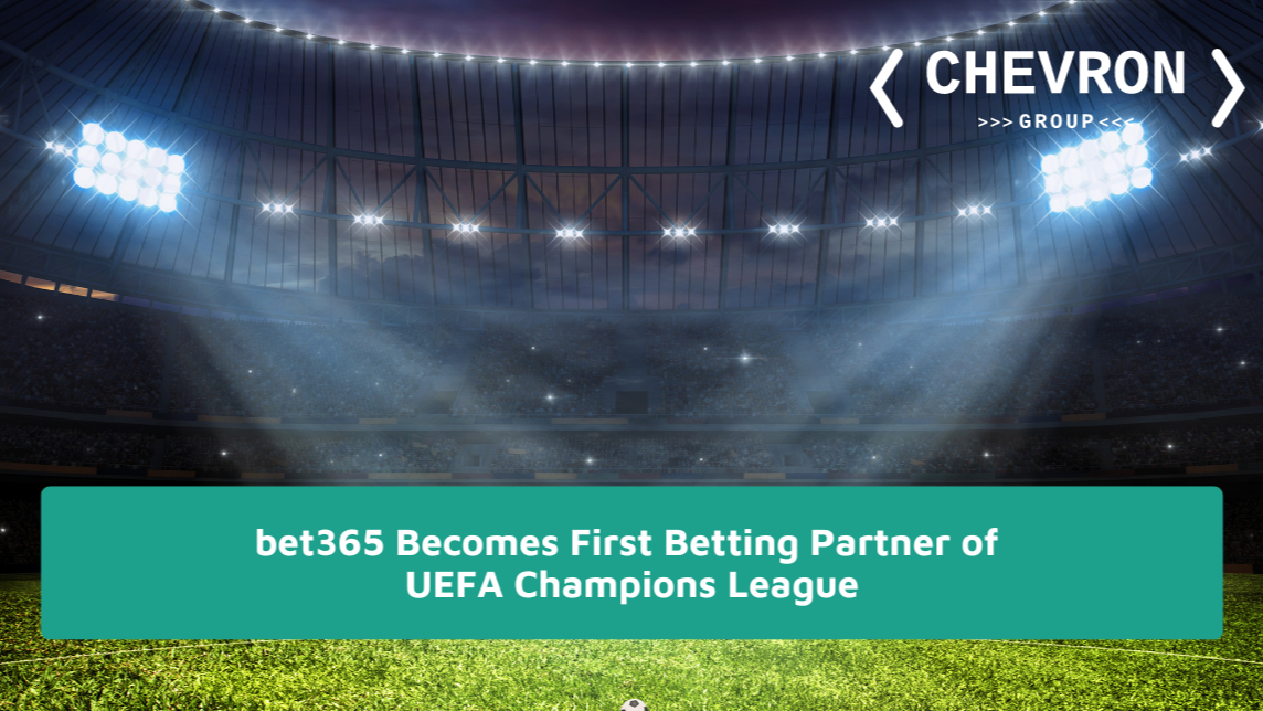 bet365 Becomes First Betting Partner of UEFA Champions League bet365 Becomes First Betting Partner of UEFA Champions League