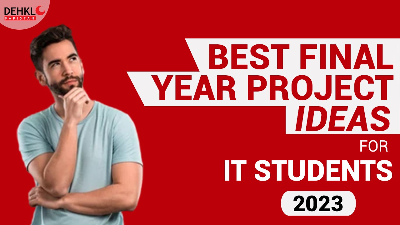 BEST FINAL YEAR PROJECT IDEAS IN 2023 BEST FINAL YEAR PROJECT IDEAS IN 2023