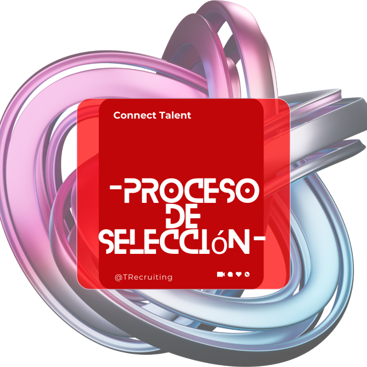 ¡La importancia de tener un buen proceso de selección! | TRecruiting ¡La importancia de tener un buen proceso de selección! | TRecruiting