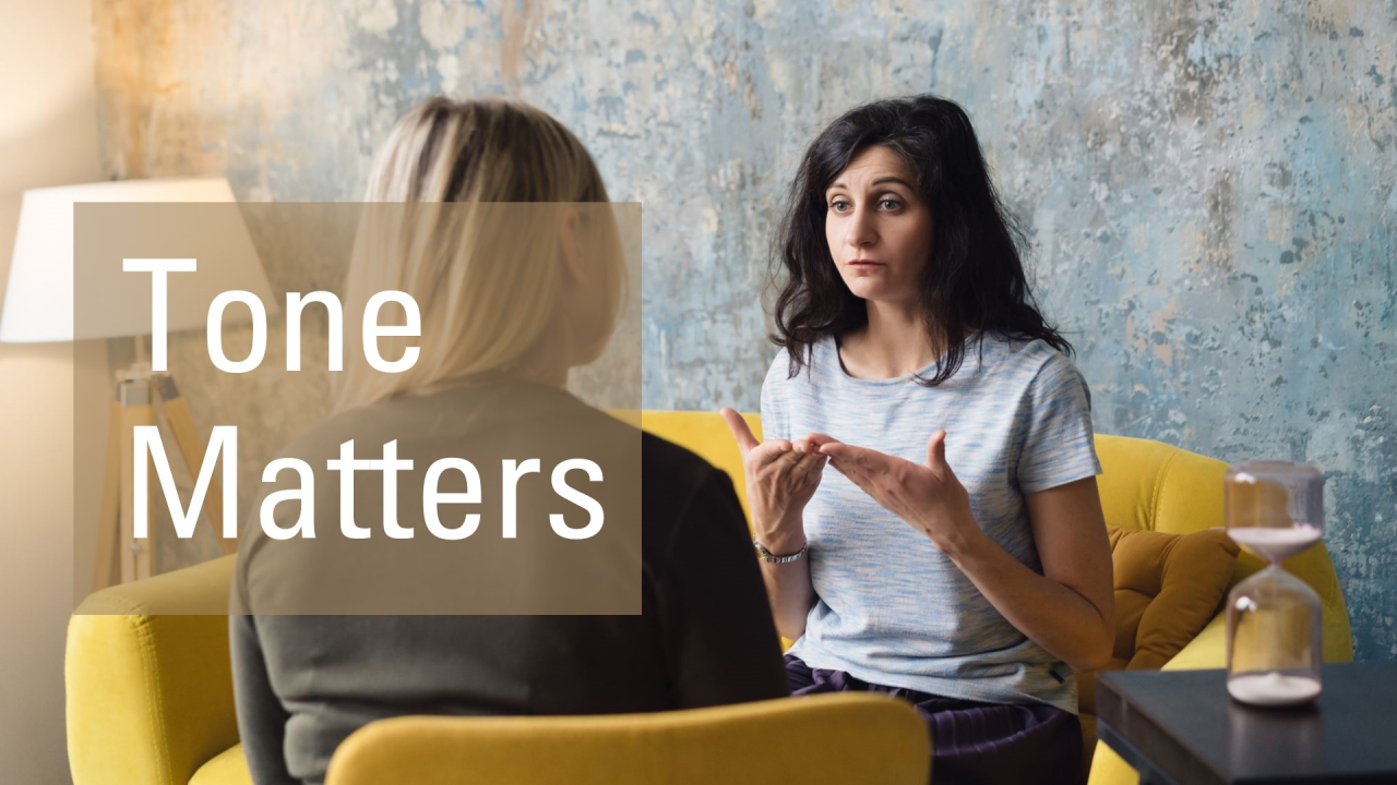 The Importance of Tone in Conversations The Importance of Tone in Conversations