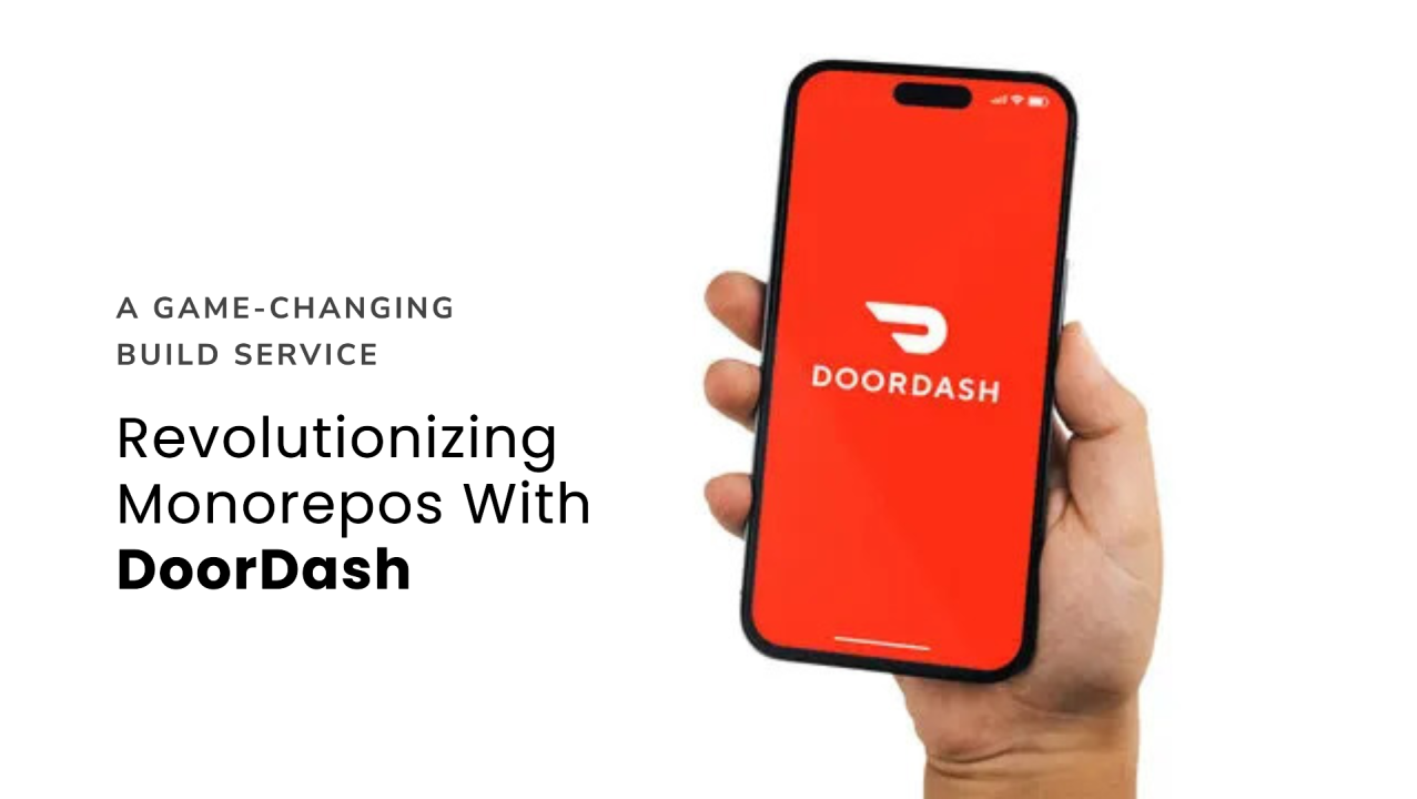 Revolutionizing CI/CD Pipelines: DoorDash's Distributed Build Service ... Revolutionizing CI/CD Pipelines: DoorDash's Distributed Build Service ...