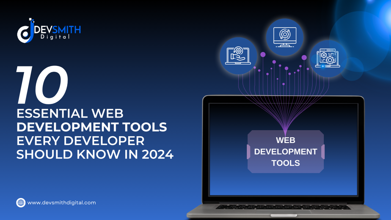 10 Essential Web Development Tools Every Developer Should Kn 10 Essential Web Development Tools Every Developer Should Kn
