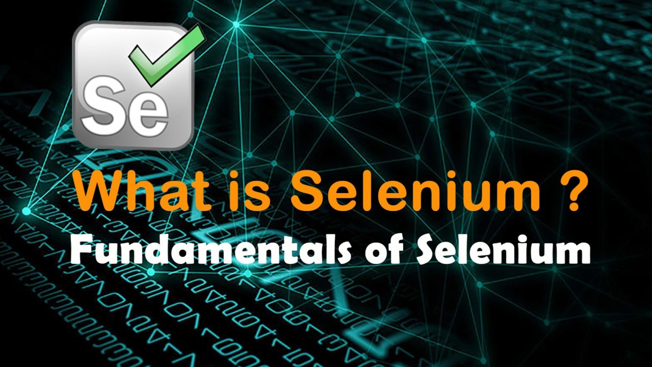 What is Selenium? What is Selenium?