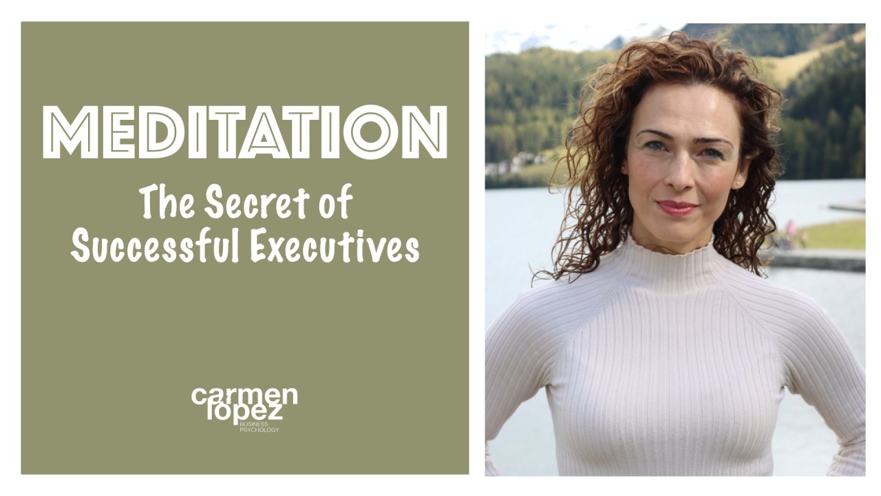 The Secret of Highly Successful Executives: Meditation The Secret of Highly Successful Executives: Meditation