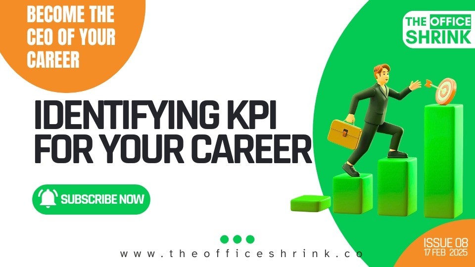 Identifying Key Performance Indicators (KPIs) for Your Career Identifying Key Performance Indicators (KPIs) for Your Career