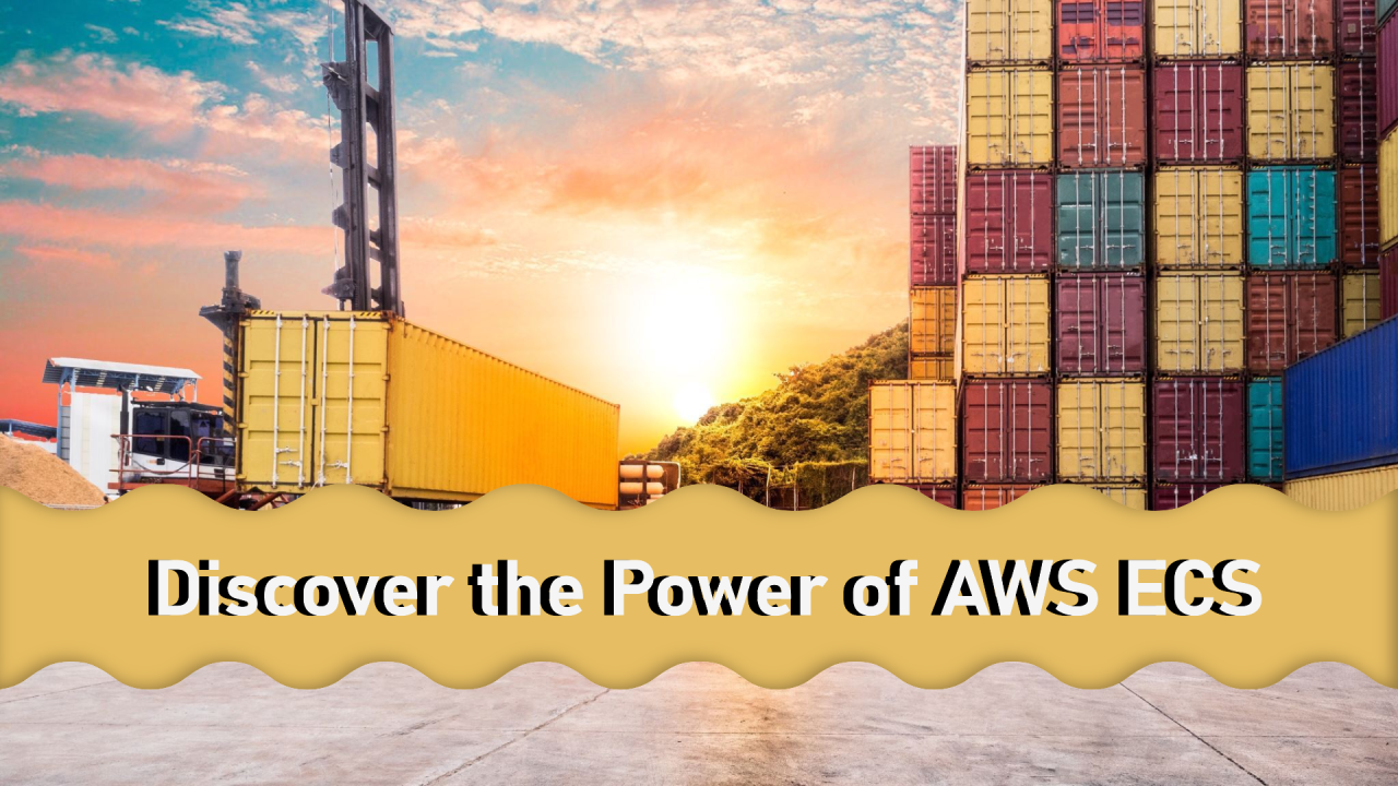 Introduction to AWS ECS (Elastic Container Service) Introduction to AWS ECS (Elastic Container Service)