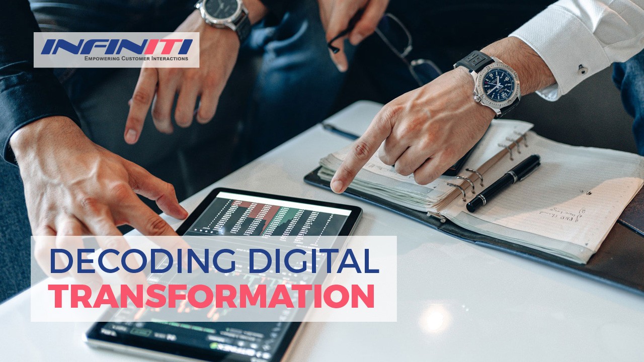 DECODING DIGITAL TRANSFORMATION DECODING DIGITAL TRANSFORMATION