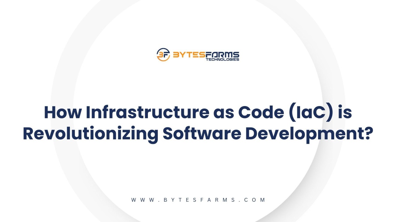 How Infrastructure as Code (IaC) is Revolutionizing Software Development How Infrastructure as Code (IaC) is Revolutionizing Software Development
