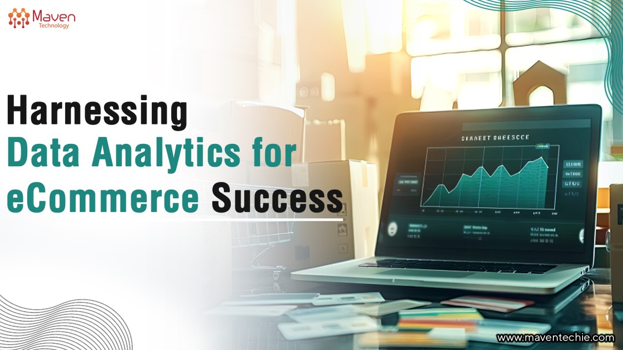 🚀 Harnessing Data Analytics for eCommerce Success 📊 🚀 Harnessing Data Analytics for eCommerce Success 📊