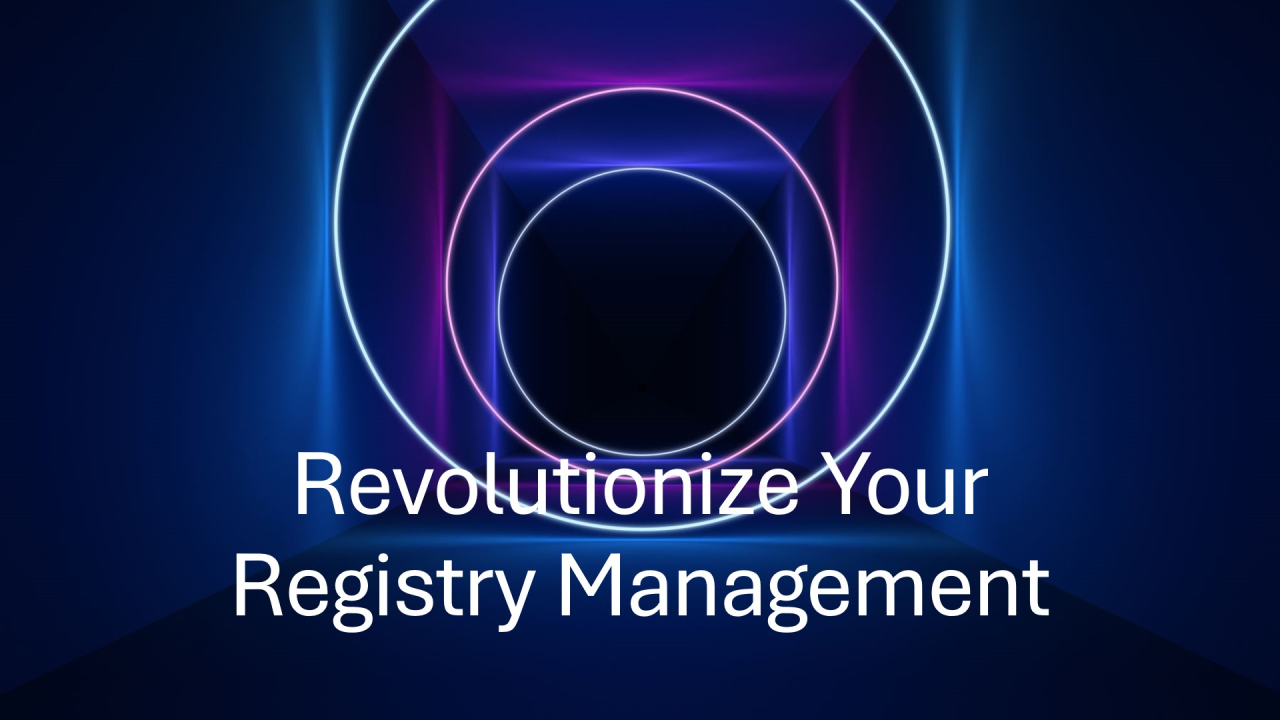 Why Excel Falls Short for Registry Management Why Excel Falls Short for Registry Management