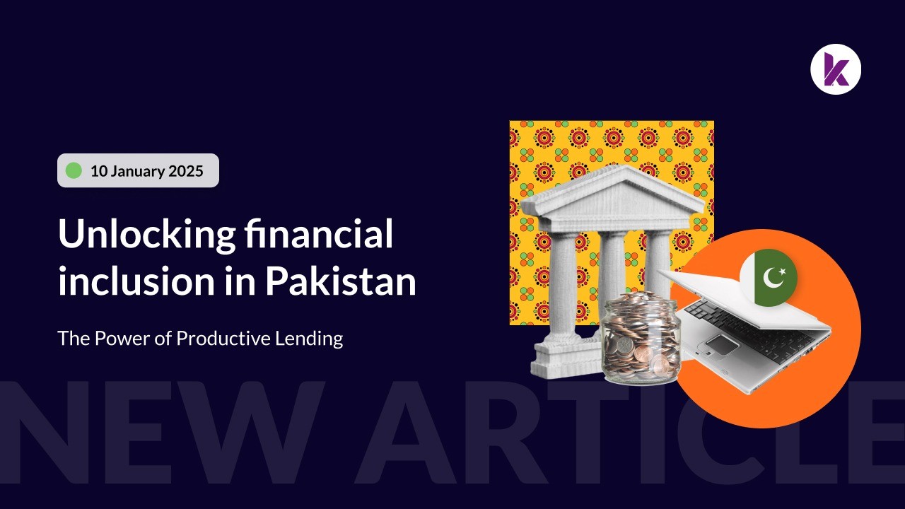 Unlocking financial inclsuion in Pakistan: The power of productive lending Unlocking financial inclsuion in Pakistan: The power of productive lending