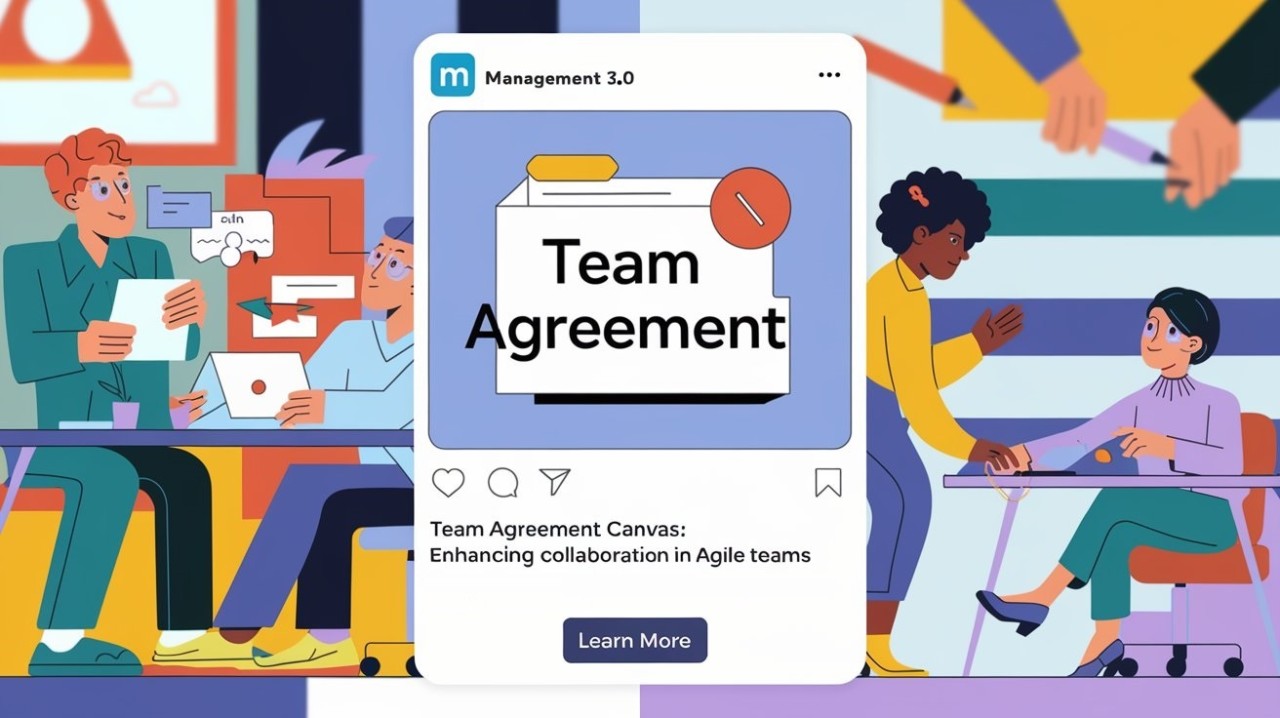 Team Agreement Canvas: Enhancing Collaboration in Agile Teams Team Agreement Canvas: Enhancing Collaboration in Agile Teams