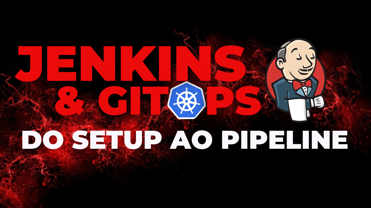 Jenkins e GitOps: Continuous Deployment Jenkins e GitOps: Continuous Deployment