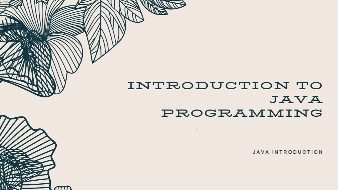 Introduction to Java: A Beginner’s Guide (Part 2) Introduction to Java: A Beginner’s Guide (Part 2)