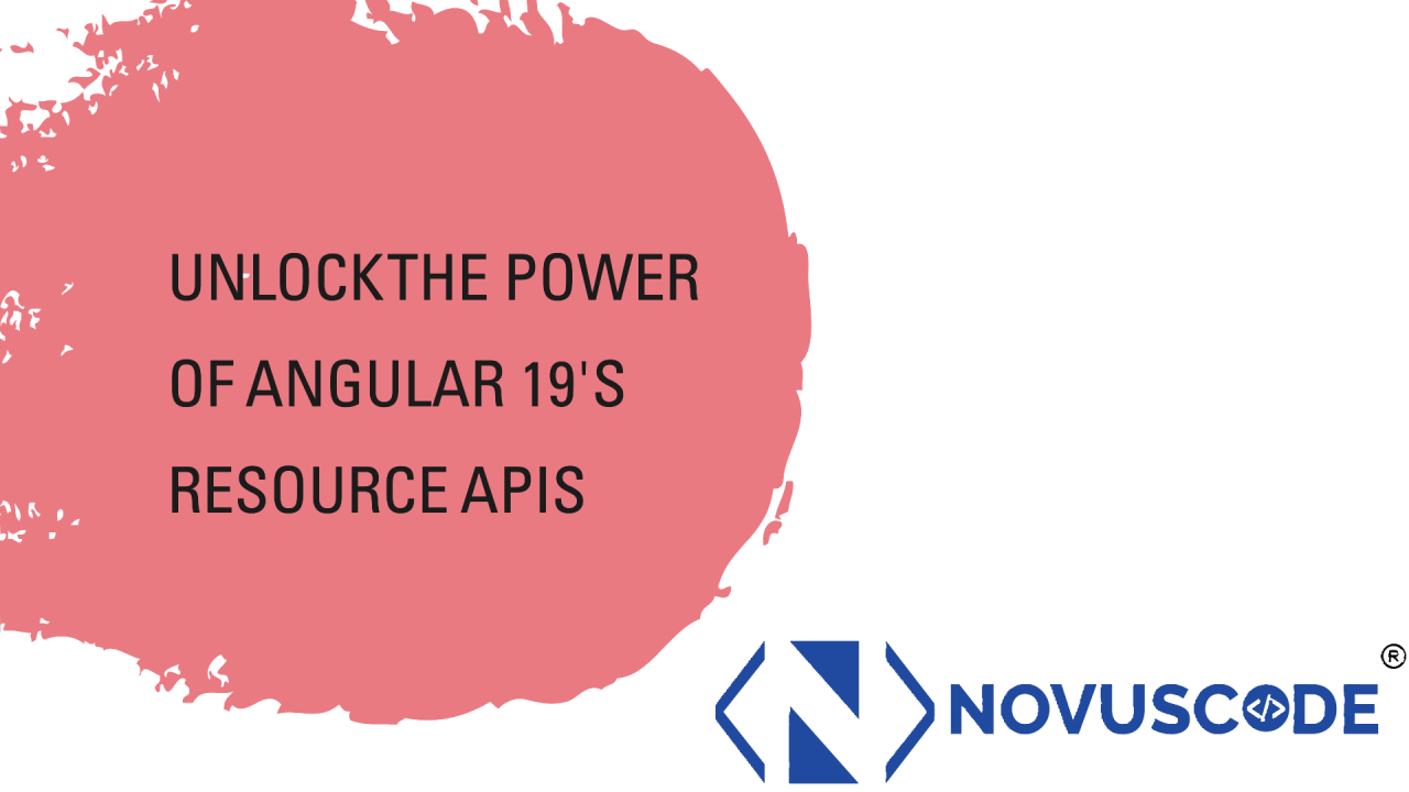 Unlocking the Power of Angular 19’s Resource APIs: Transform Async ... Unlocking the Power of Angular 19’s Resource APIs: Transform Async ...