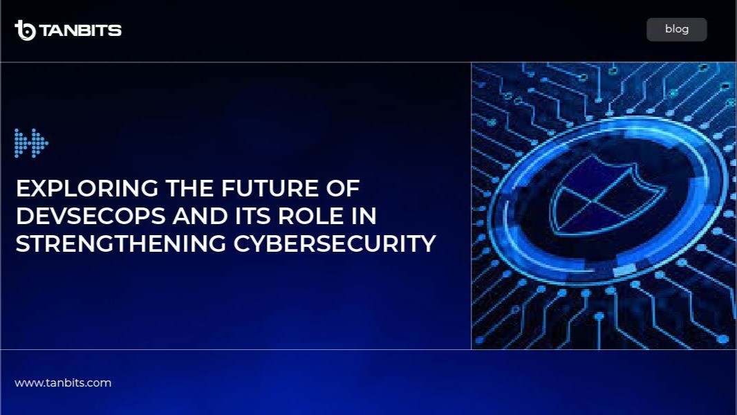 Exploring the Future of DevSecOps and Its Role in Strengthening ... Exploring the Future of DevSecOps and Its Role in Strengthening ...
