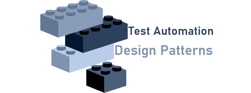 Design Patterns in Selenium Design Patterns in Selenium