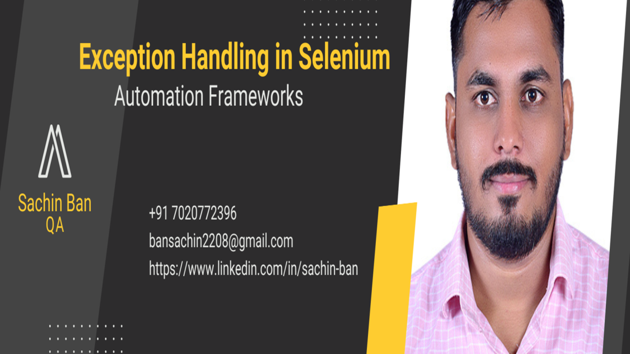 Exception Handling in Selenium: Automation Frameworks Exception Handling in Selenium: Automation Frameworks
