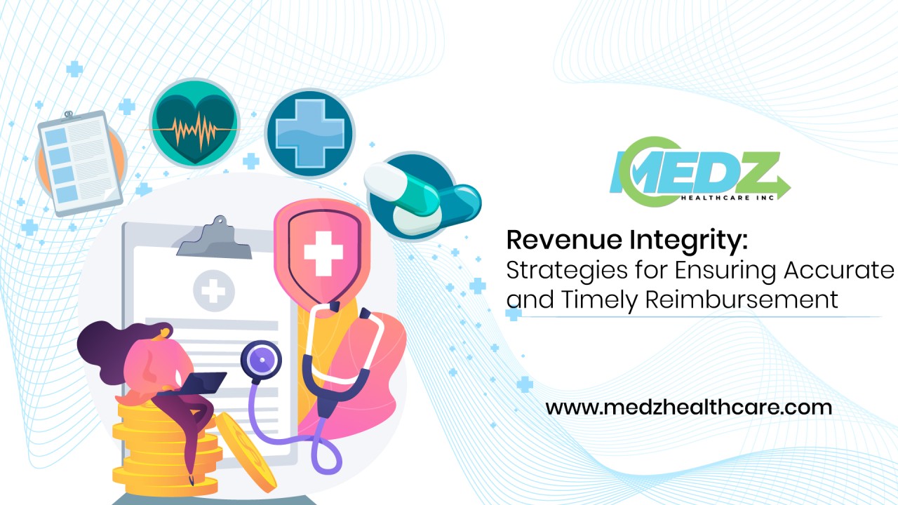 Revenue Integrity: Strategies for Ensuring Accurate and Timely ... Revenue Integrity: Strategies for Ensuring Accurate and Timely ...